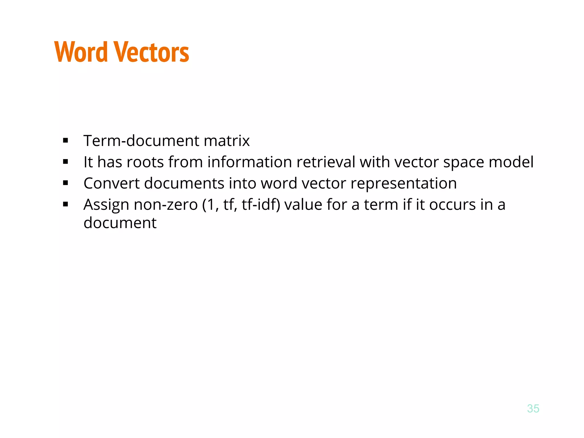 Applications of Word Vectors in Text Retrieval and Classification | PPT