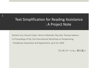 Text simplification for reading assistance | PPT