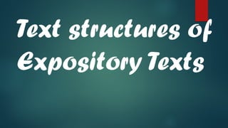 Text Structure types (Grade 7 Quarter 3, Week 1)pptx | PPTX