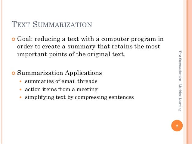 Text summarization Text summarization