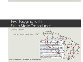 Text tagging with finite state transducers | PDF
