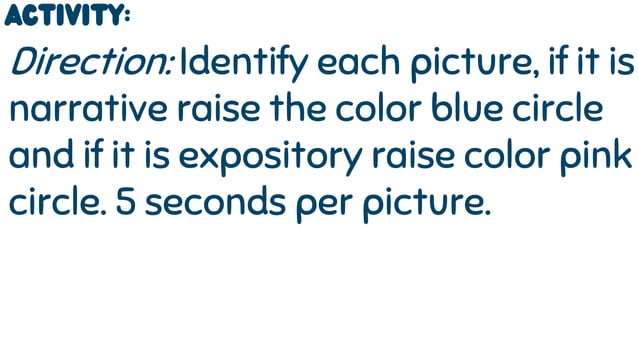 TEXT TYPE (NARRATIVE, EXPOSITORY, RECOUNT, EXPLANATION, PERSUASIVE).pptx