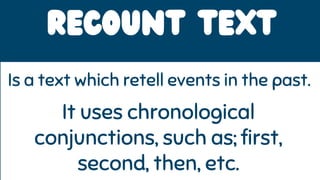 TEXT TYPE (NARRATIVE, EXPOSITORY, RECOUNT, EXPLANATION, PERSUASIVE).pptx