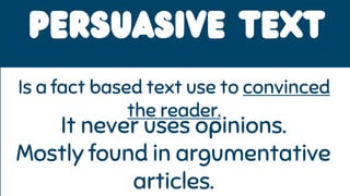 TEXT TYPE (NARRATIVE, EXPOSITORY, RECOUNT, EXPLANATION, PERSUASIVE).pptx