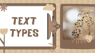 Text Types Grade 10 Lesson (Based on the MELCS) | PPTX