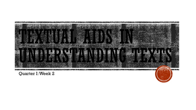 Textual aids in understanding texts.pptx