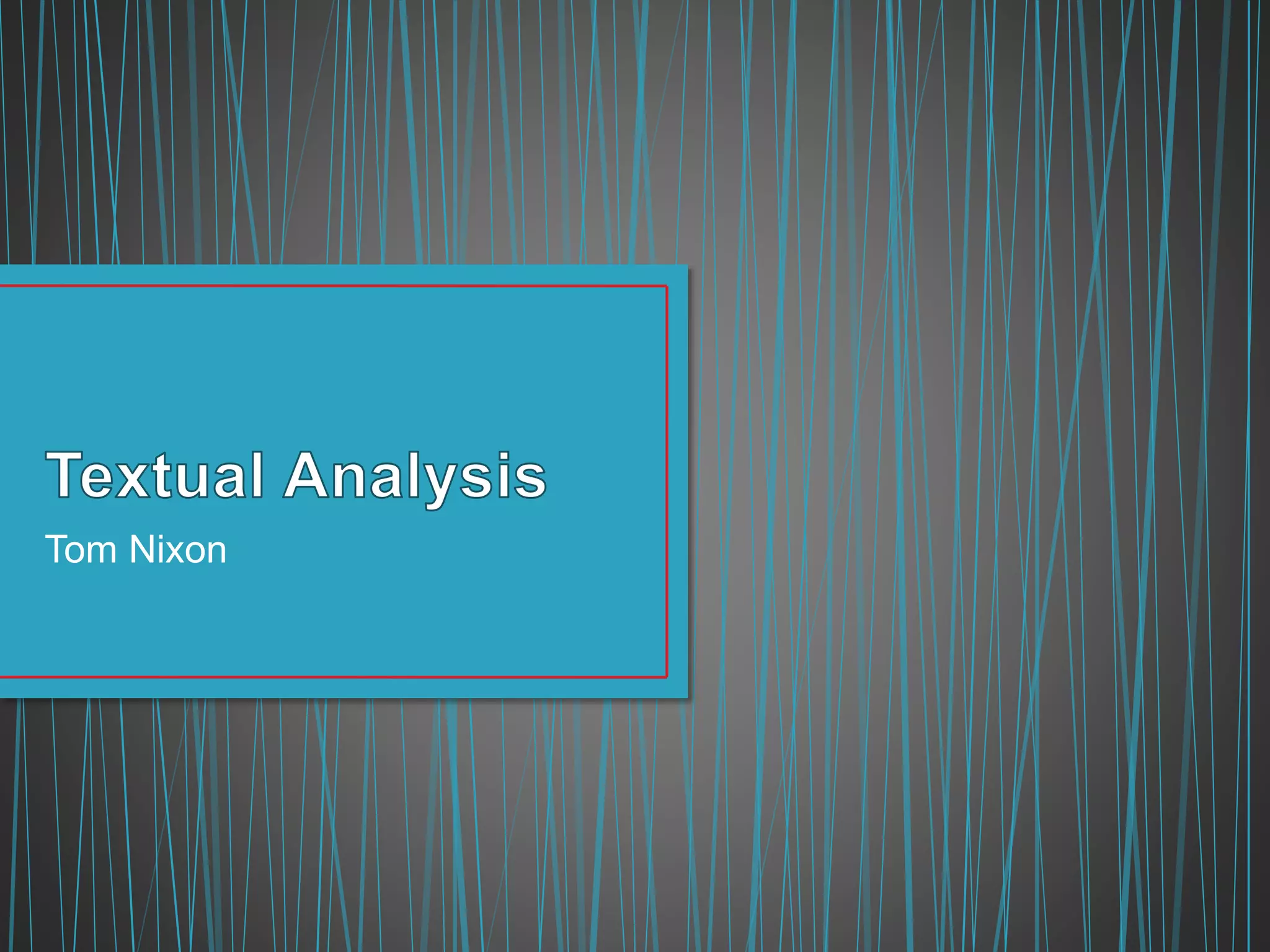 Textual analysis | PPTX