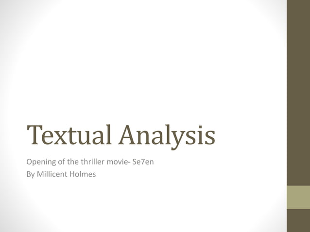 Textual Analysis Ppt Free Download