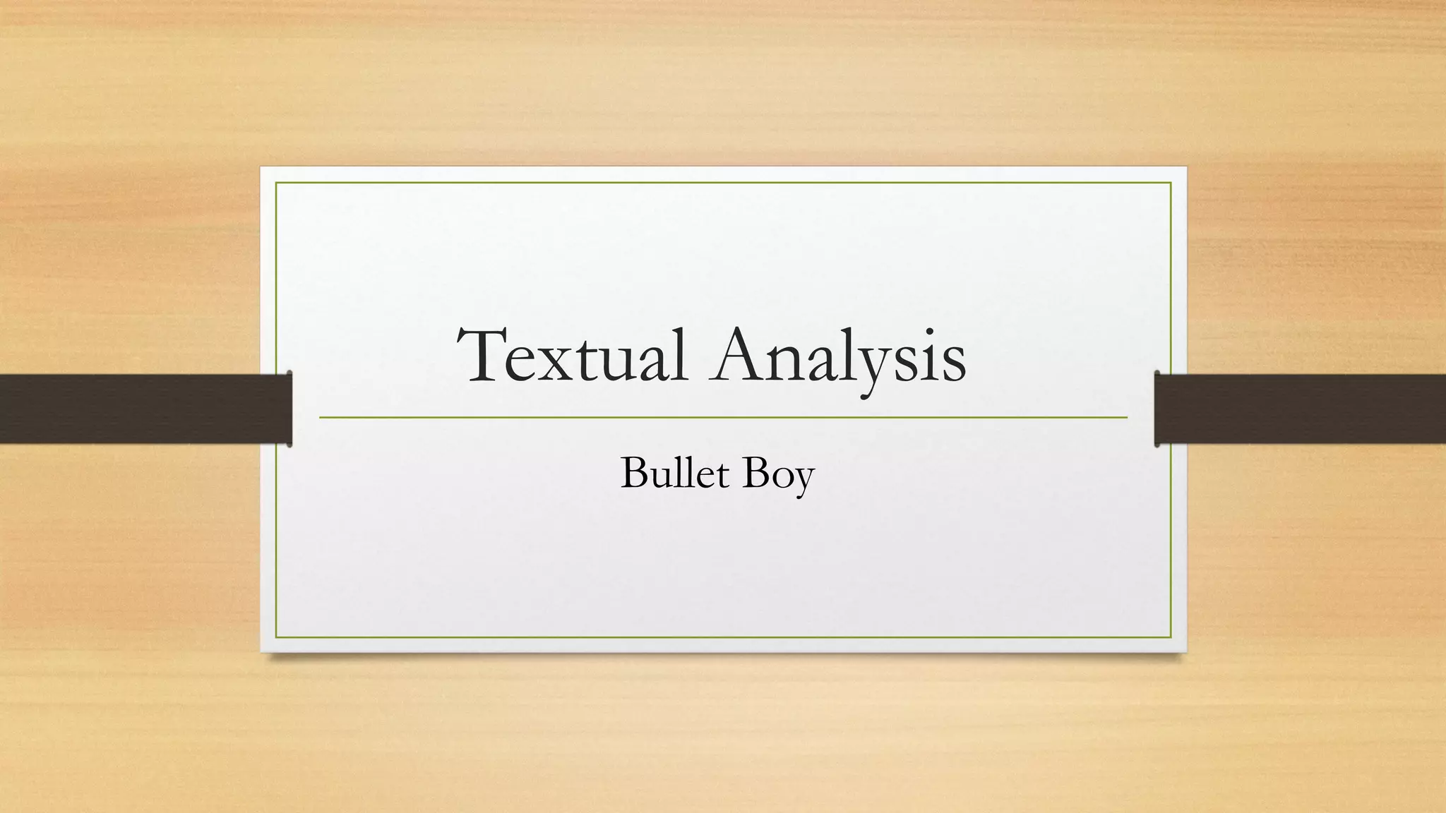 Textual analysis | PPT