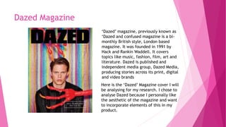 Textual Analysis- Dazed Magazine | PPTX