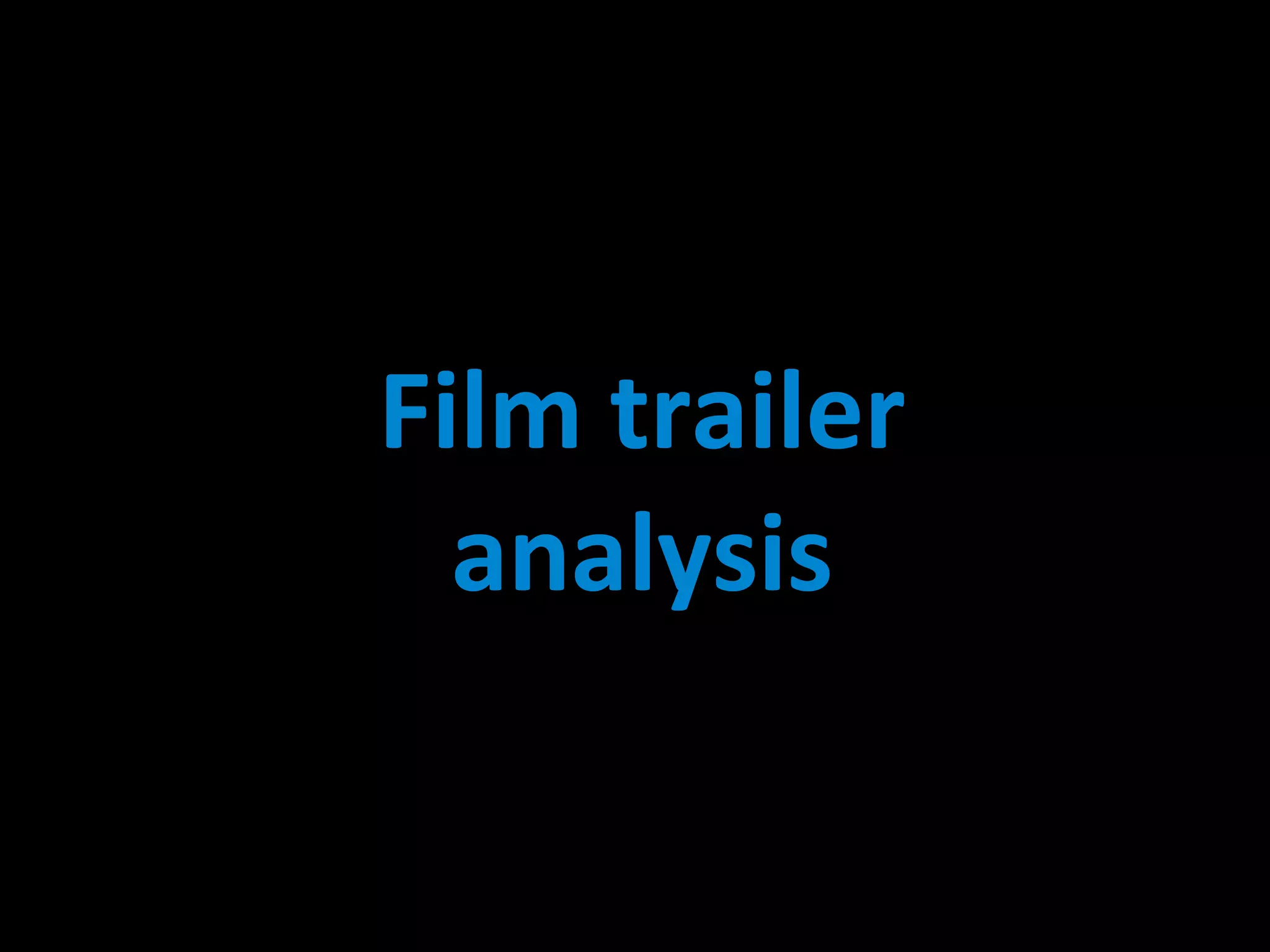 Textual analysis of action film trailers | ODP