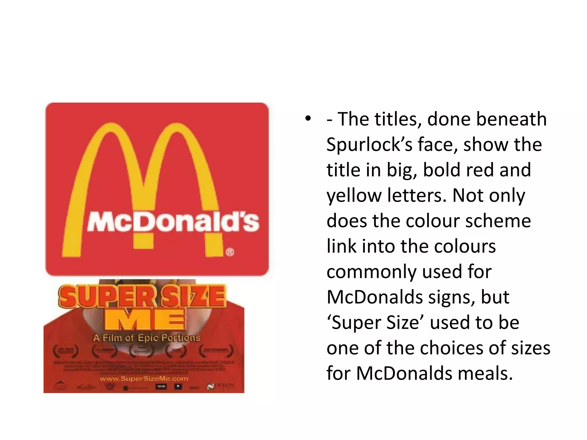 Textual analysis of super size me poster | PPTX