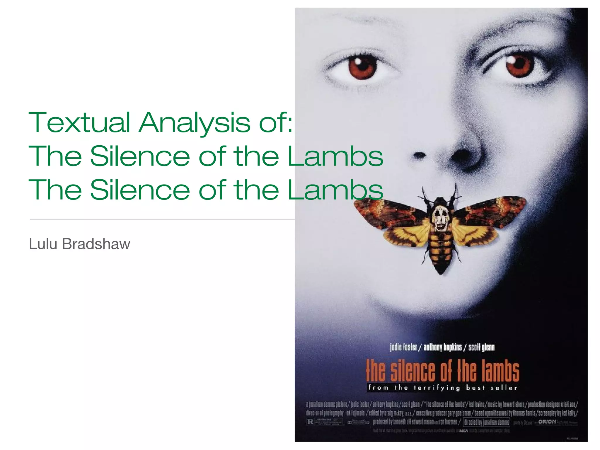 Textual analysis of the silence of the lambs | PPT