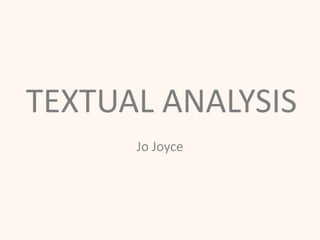 Textual analysis powerpoint media | PPT