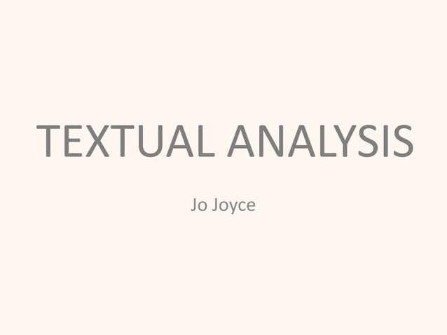 Textual analysis powerpoint media | PPT