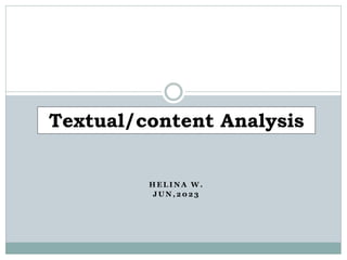 Textual analysis Or Content Analysis ppt | PPTX