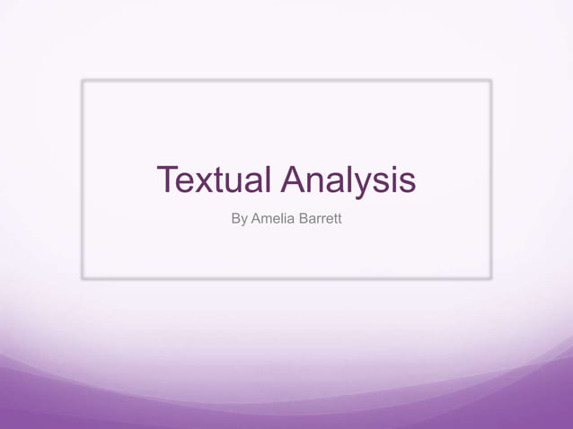 Textual anaylsis | PPTX