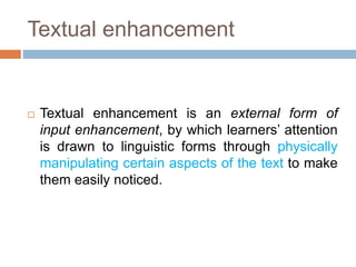 Textual Enhancement | PPT