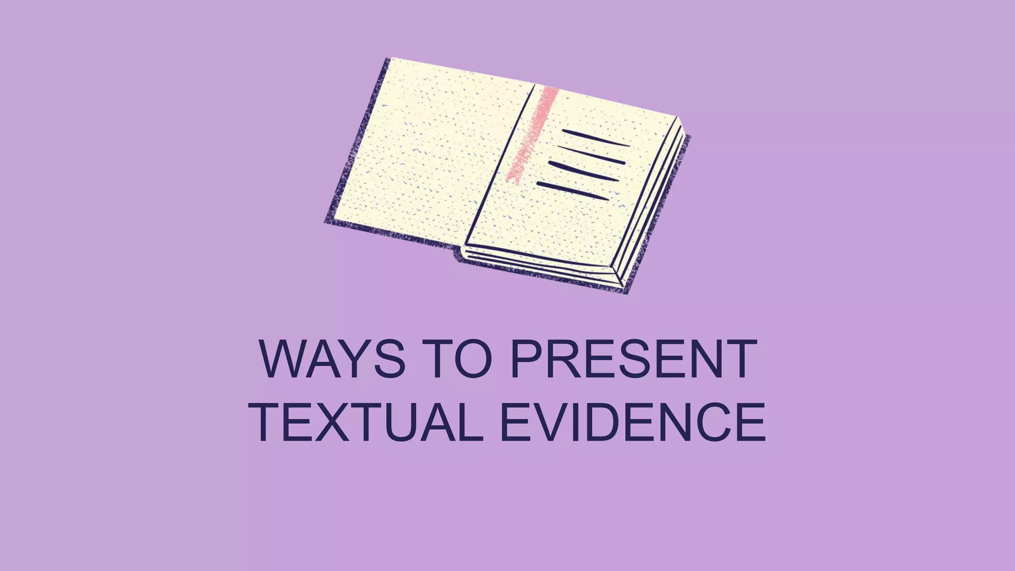 TEXTUAL EVIDENCE.pptx