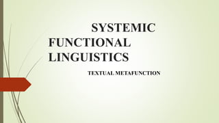 Textual metafunction | PPTX