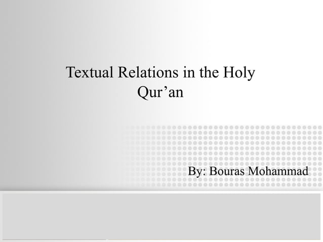 Textual relations in the holy qur’an | PPT