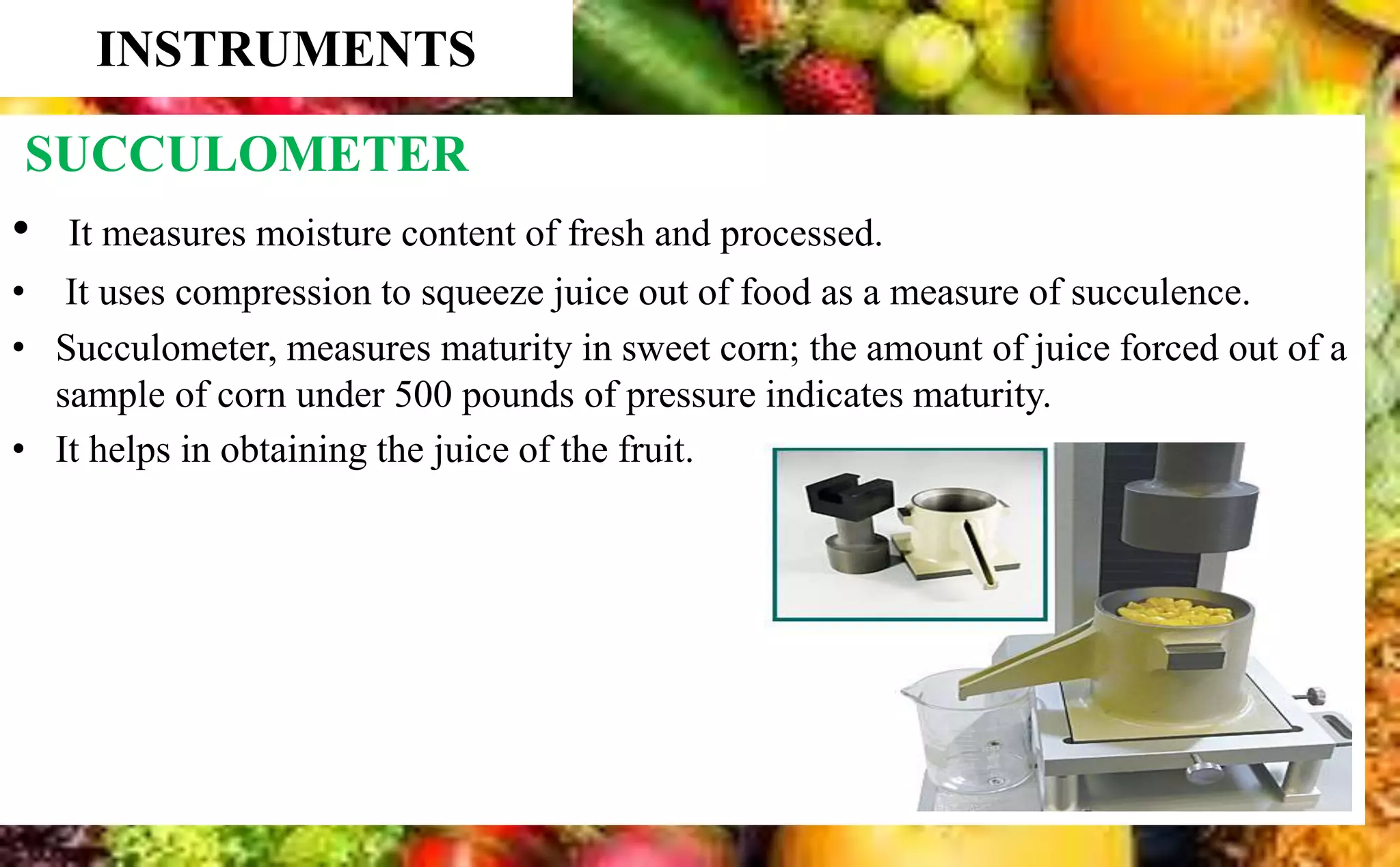 Textural attributes of fruits and vegetables | PPTX