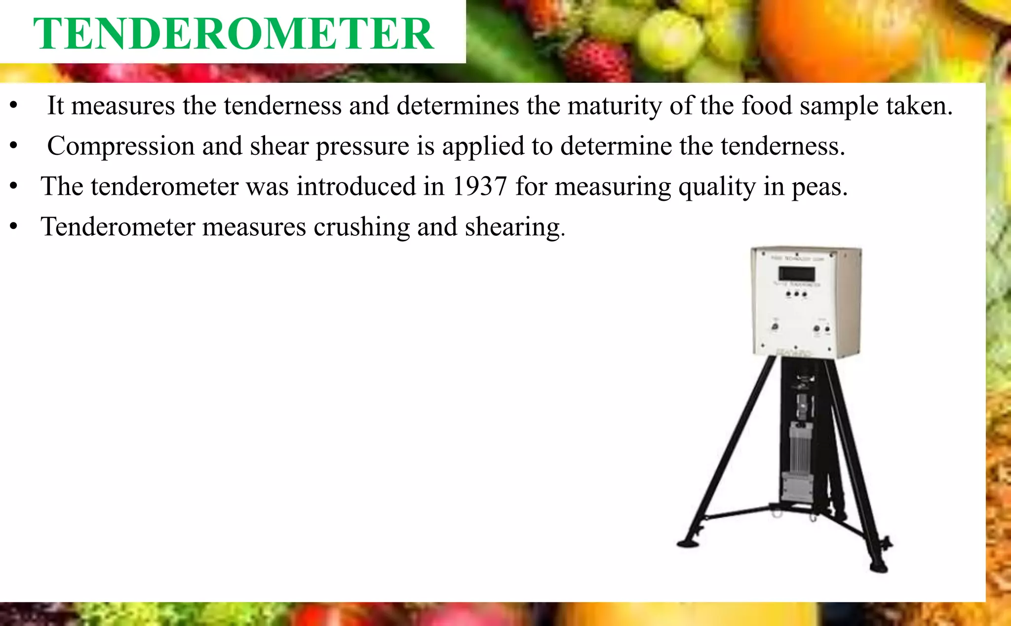 Textural attributes of fruits and vegetables | PPTX