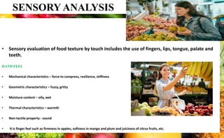 Textural attributes of fruits and vegetables | PPTX