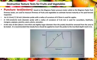 Textural attributes of fruits and vegetables | PPTX