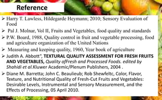 Textural attributes of fruits and vegetables | PPTX