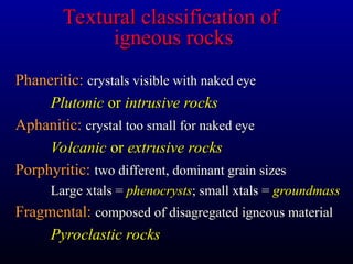 Textural classification of igneous rocks.ppt