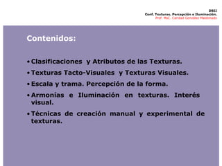 TEXTURAS. Atributos y Clasificaciones. | PPT