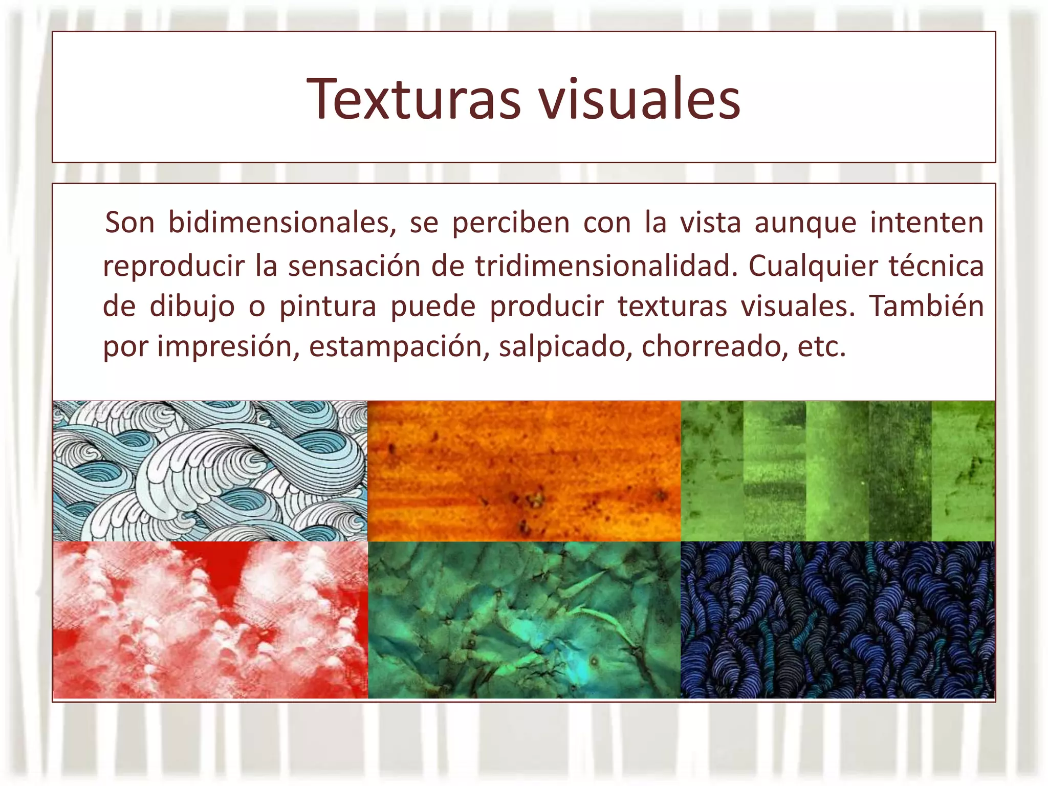 Texturas clasificación | PPTX