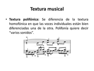 Texturas musicales | PPT