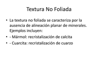 Texturas_Rocas_Metamorficas 1234(1).pptx