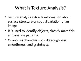 presentation about Texture_Analysis_Lecture.pptx