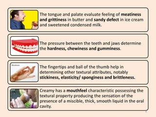Texture analysis of food | PPTX
