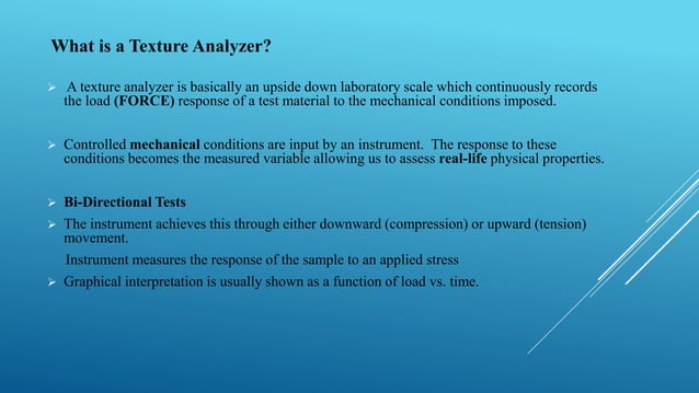 Texture analyzer ppt | PPTX