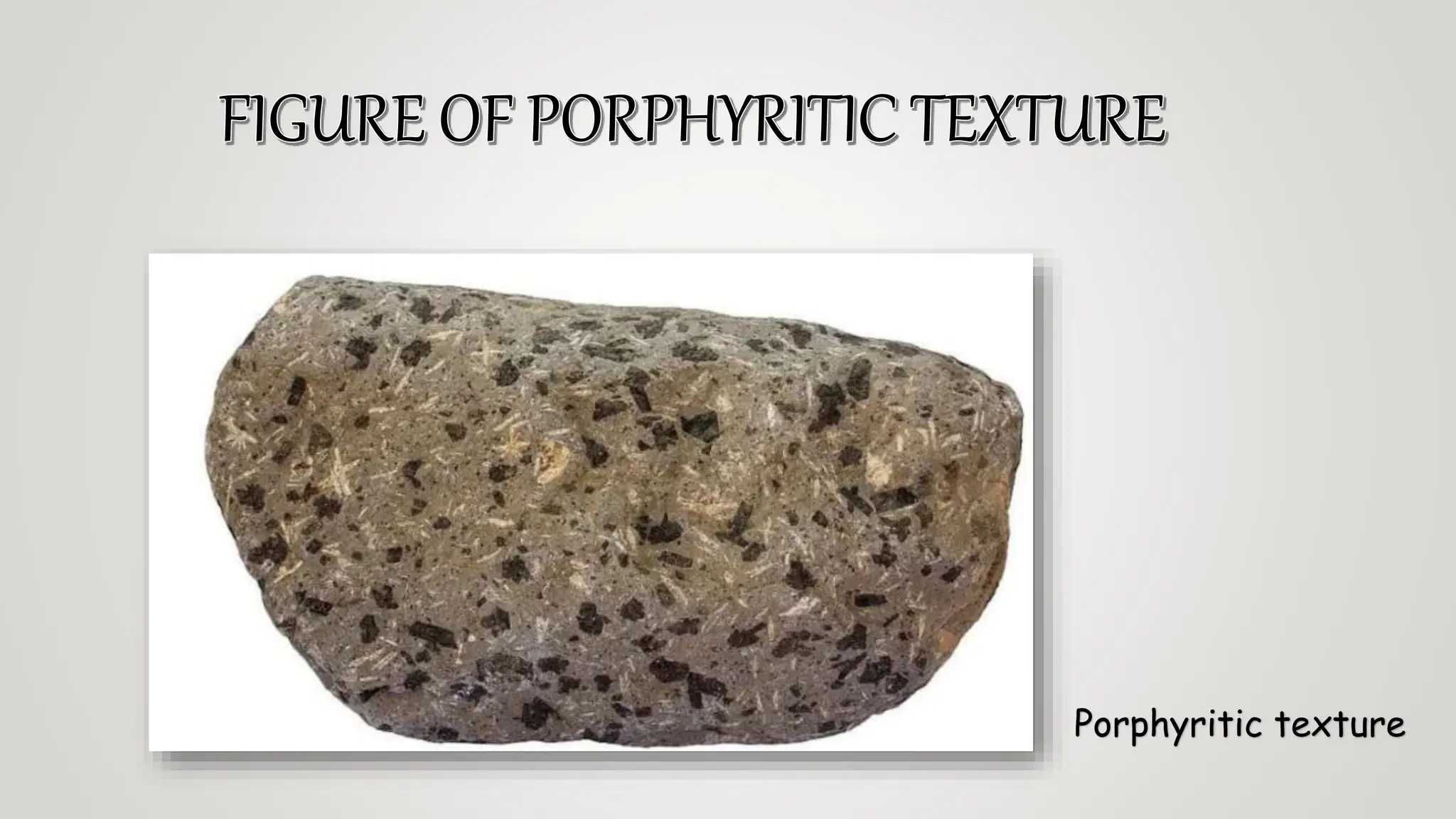 TEXTURE AND STRUCTURE OF IGNEOUS ROCK | PPTX