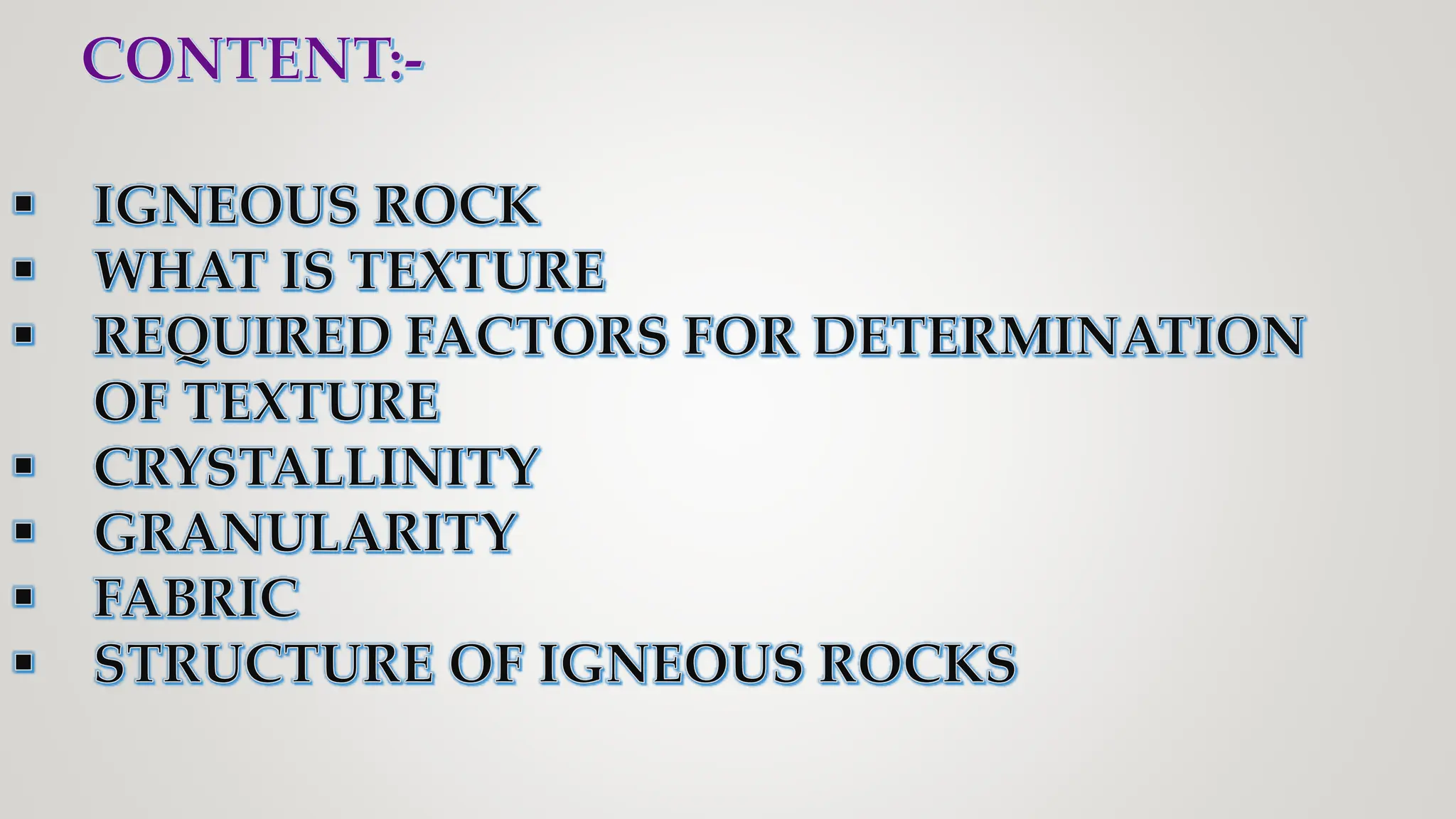 TEXTURE AND STRUCTURE OF IGNEOUS ROCK | PPTX