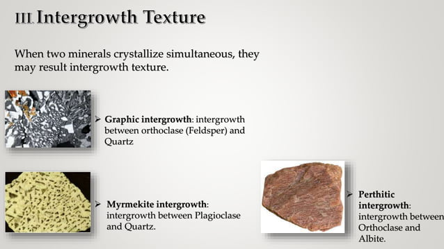 TEXTURE AND STRUCTURE OF IGNEOUS ROCK | PPTX