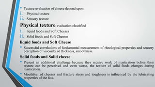 Texture development in cheese | PPTX | Oral care | Personal Care