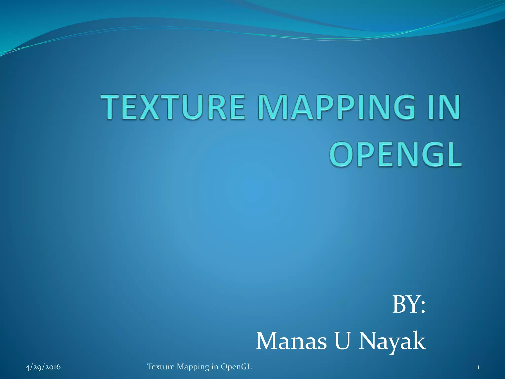 Texture Mapping Inopengl Ppt 7215