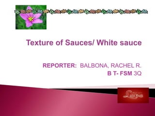 Texture of Sauces.pptx
