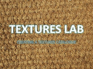 Textures Lab | PPT