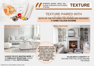 Texture- an element of interior design | PPT | Free Download