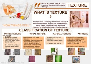 Texture- an element of interior design | PPT | Free Download