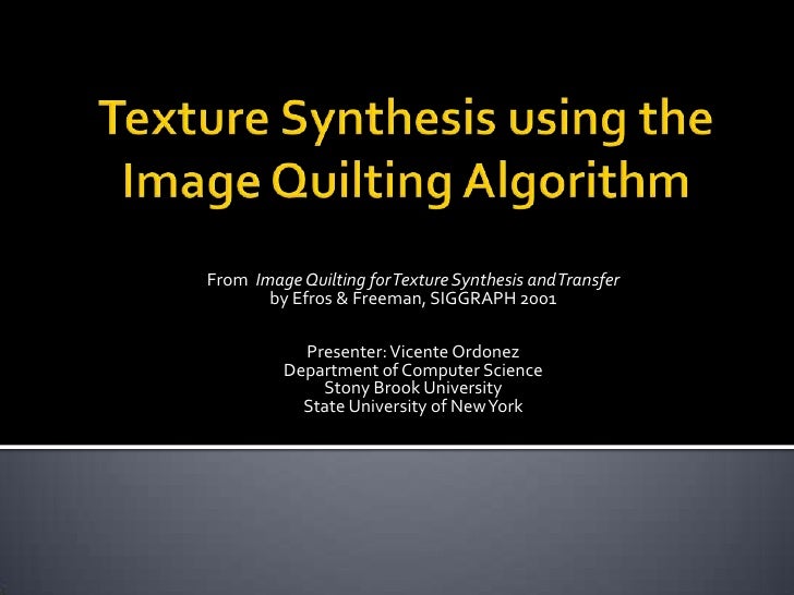Texture Synthesis