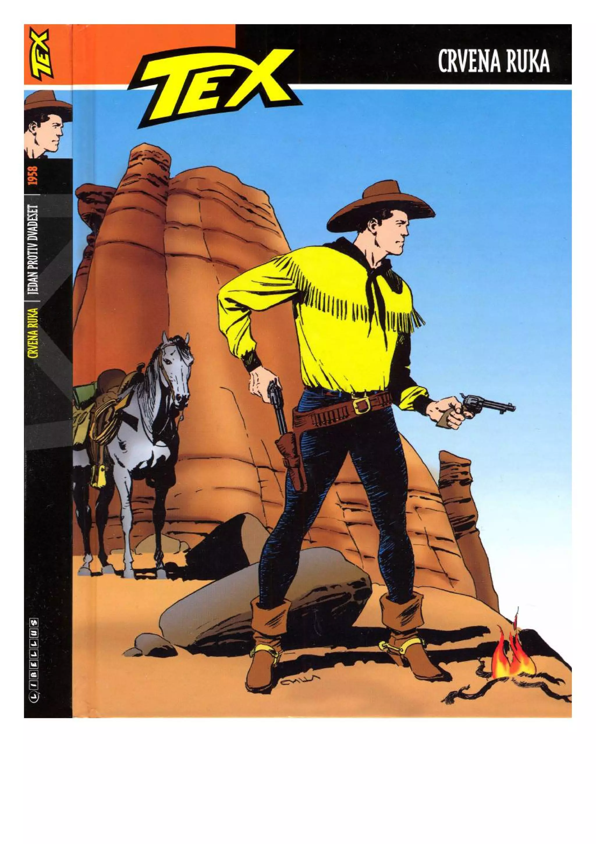 Tex Willer Libellus Kolor Biblioteka 001 - Crvena ruka | PDF