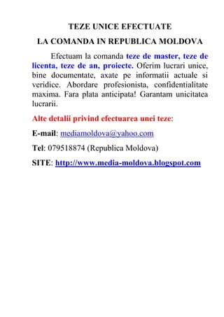 TEZE DE LICENTA, TEZE DE MASTER - LA COMANDA IN MOLDOVA | DOCX